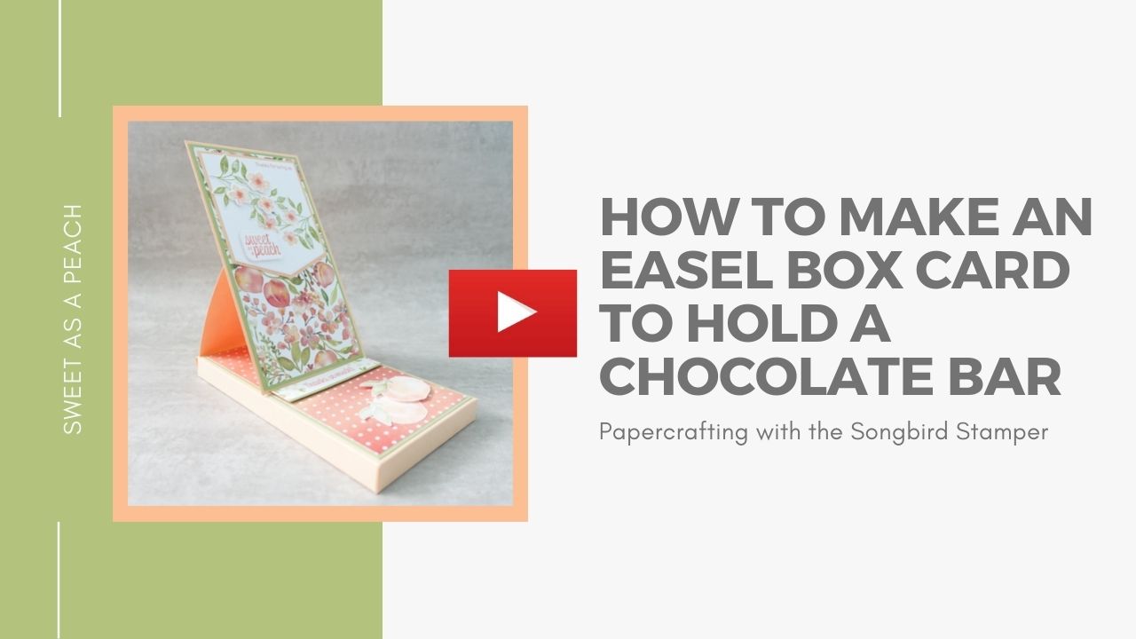 How to make an easel box card.. - The Songbird Stamper