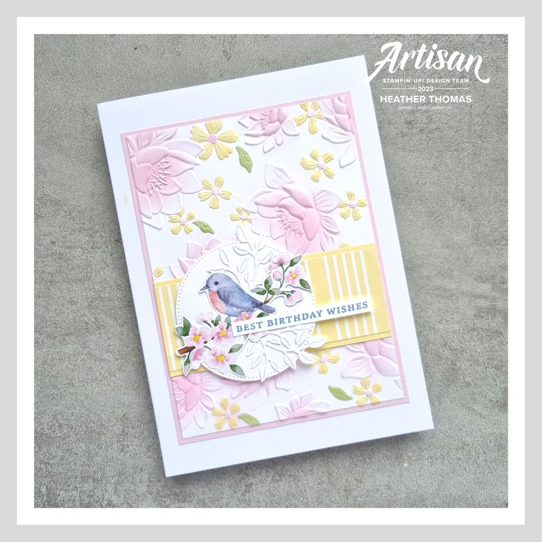 A Spring Inspired Birthday Card – Stampin’ Up! Incentive Trip Achievers ...